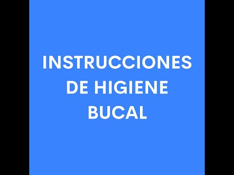 Spanish Oral Hygiene Instructions