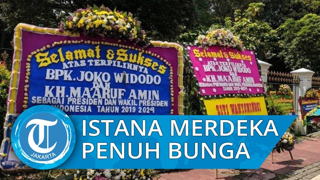 Jelang Pelantikan Presiden, Karangan Bunga Mulai Banjiri Istana Merdeka ...