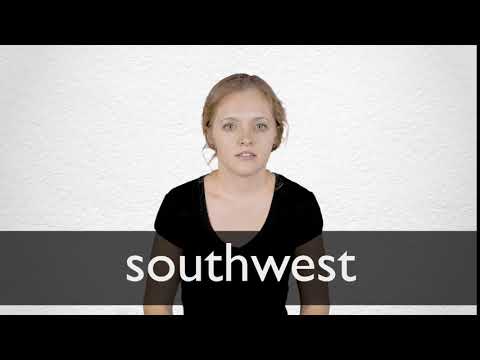 SOUTHWEST definition and meaning | Collins English Dictionary