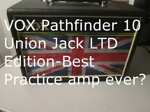Vox Pathfinder 10 Union Jack - ranked #397 in Combo Guitar Amplifiers ...