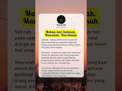 makna dari sakinah, mawadah, dan warohmah #storywa #storyislami #samawa #pernikahan #keluarga