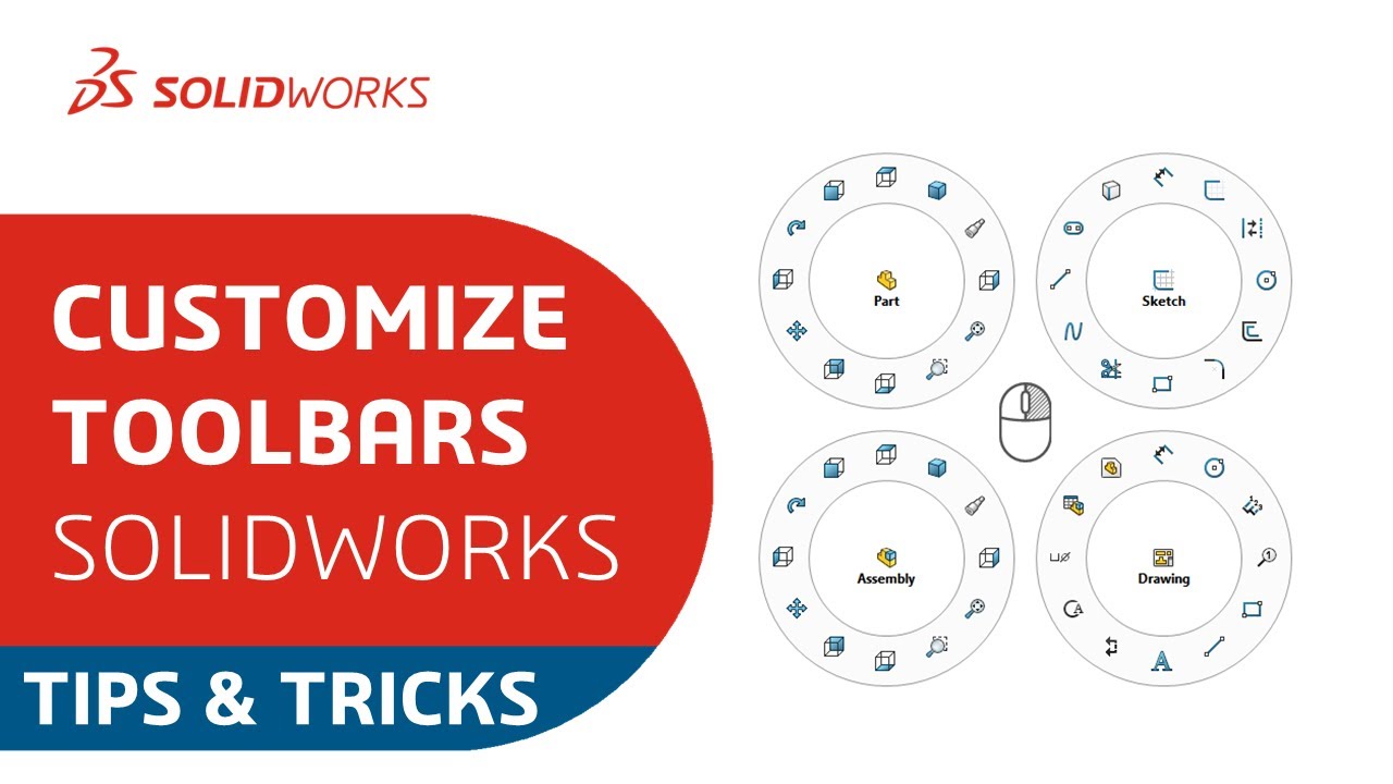 Customizing SOLIDWORKS Toolbars