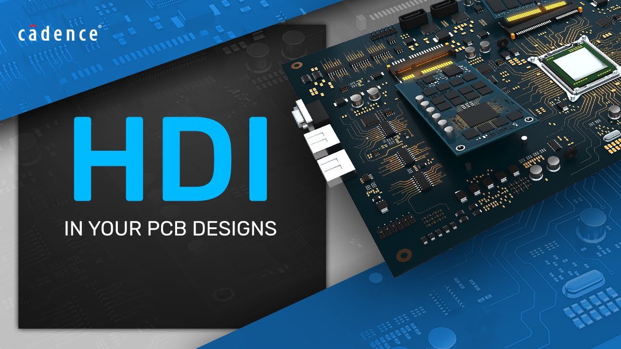 Using High Density Interconnection (HDI) in Your PCB Designs | Allegro PCB Designer