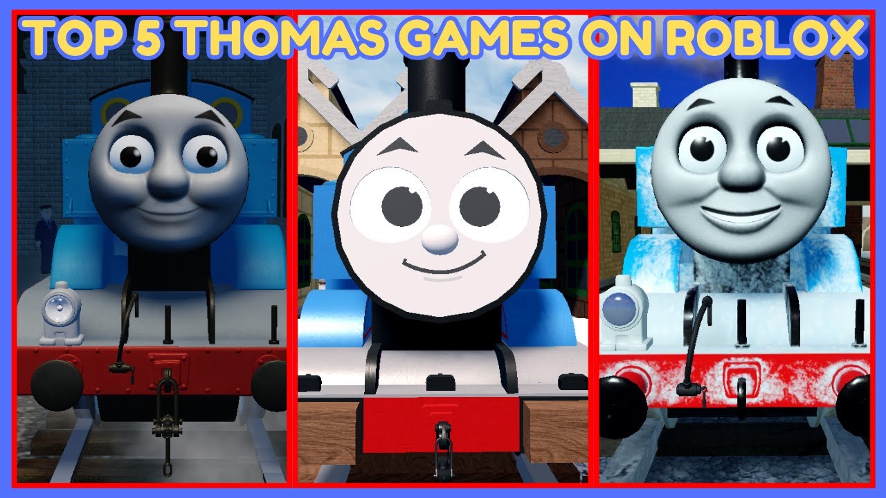My TOP 5 Favorite Thomas Games on Roblox!!!