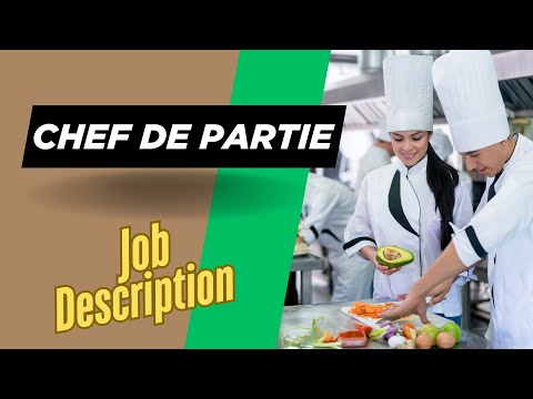 Job description of Chef de Partie - Role, Responsibilities & Skills