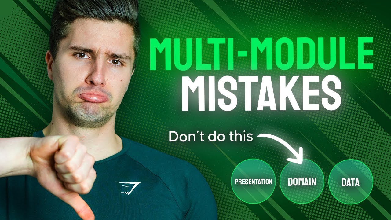 Don't Do These Fatal Mistakes With a Multi-Module Architecture