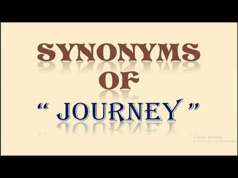Synonyms of Journey