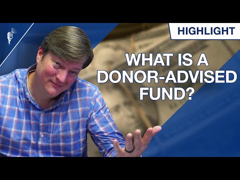 What is a Donor-Advised Fund?