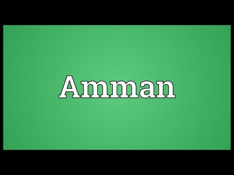 Amman Meaning