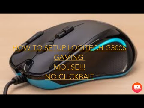 HOW TO SETUP LOGITECH G300s GAMING MOUSE / NO CLICKBAIT!!!!!