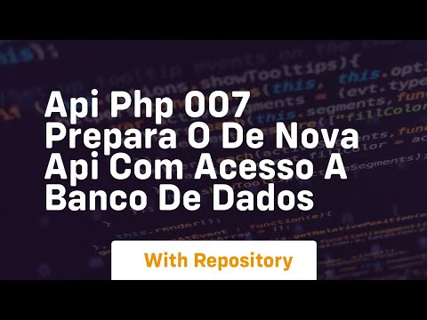 Api php 007 prepara o de nova api com acesso a banco de dados