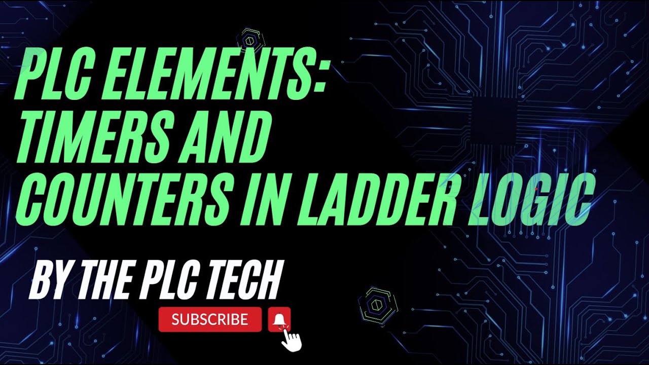 Timers and Counters in Ladder Logic: Smarter PLC Programming