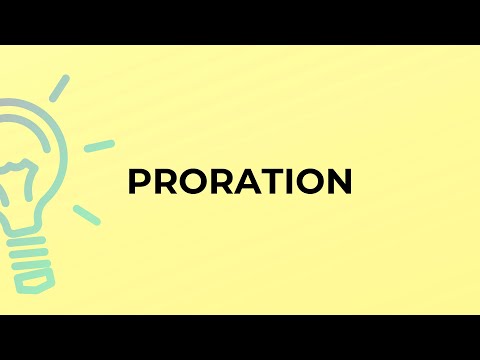 What is the meaning of the word PRORATION?