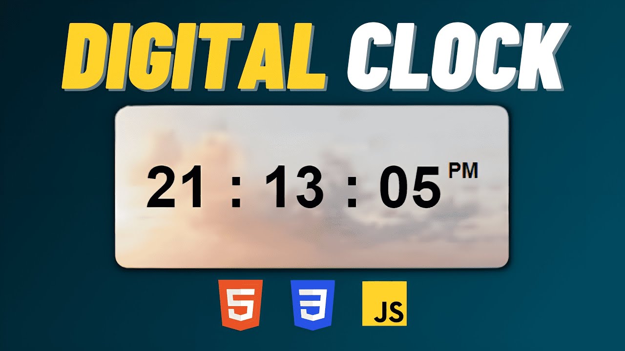 Digital Clock using HTML CSS and JavaScript