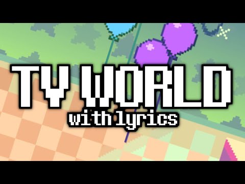 TV World With Lyrics | Deltarune The Musical