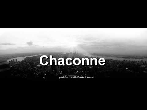 How to pronounce Chaconne in German