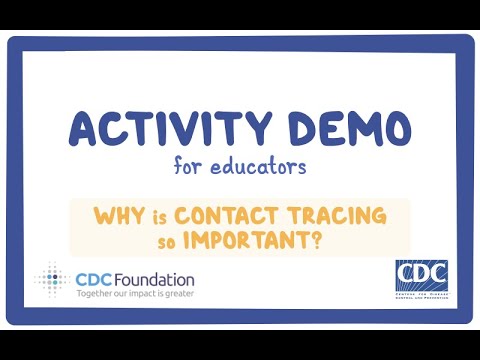 CDC NERD Academy Activity Demonstration for Educators: Why is contact tracing so important?