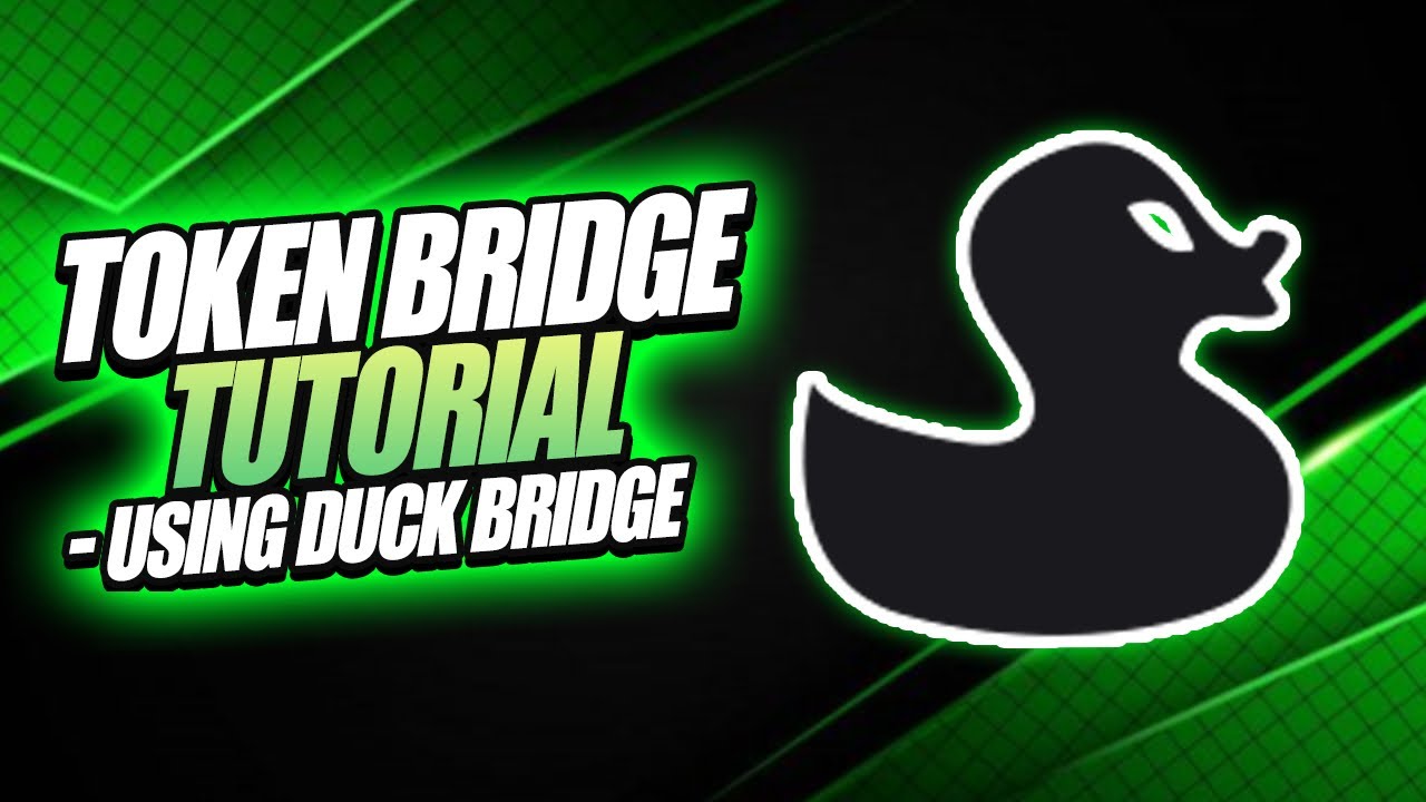 Token bridge tutorial - Using Duck Bridge