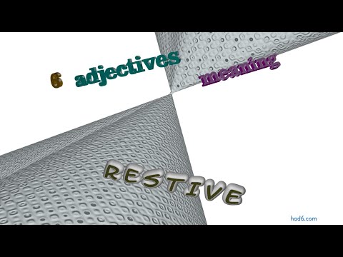 restive - 6 adjectives similar to restive (sentence examples)