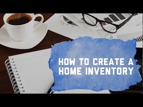 How To Create A Home Inventory | Insurance Video Tip