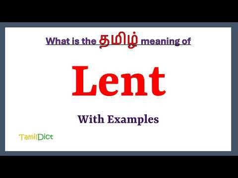 Lent Meaning in Tamil | Lent in Tamil | Lent in Tamil Dictionary |