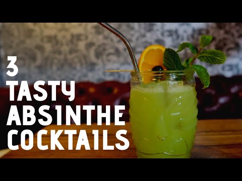 3 Easy To Make Absinthe Cocktails/ Let's Talk Drinks