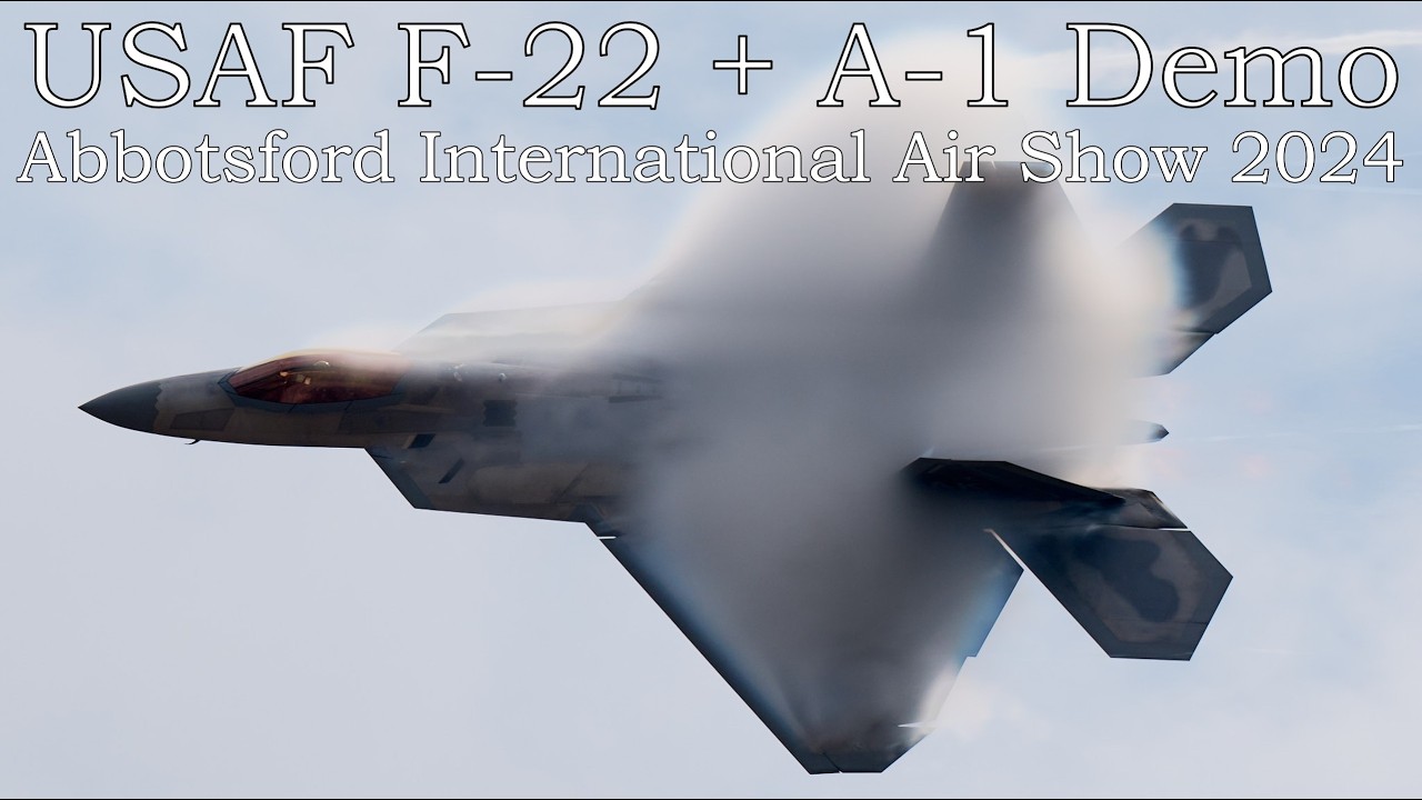 USAF F-22 Raptor Demo + A-1 Skyraider in 4K - Abbotsford International Airshow - 2024-08-11.