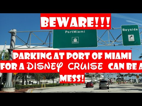 Parking at Port of Miami for a Disney Cruise Can Be a Mess! - Disney Cruise Line