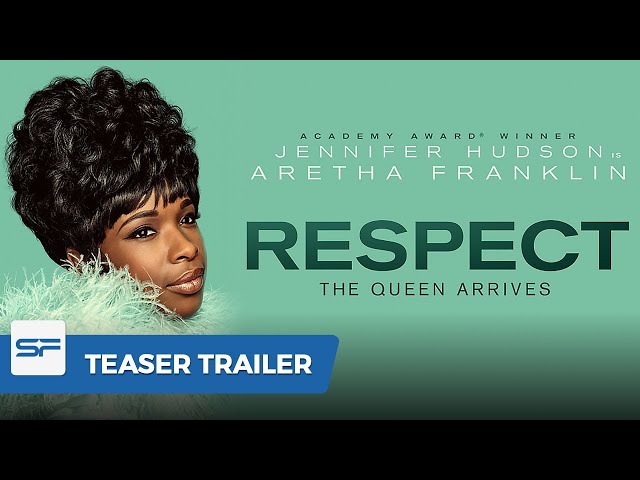 Respect | Teaser Trailer – eventesan.com
