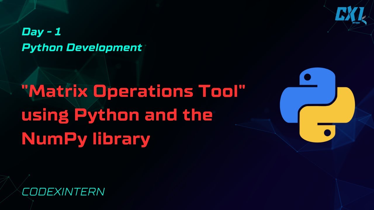 Matrix Operations Tool using Python and the NumPy library