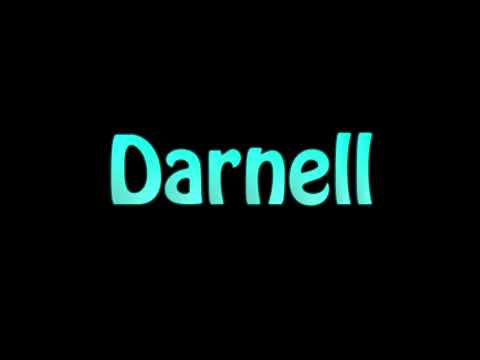 Learn How To Pronounce Darnell