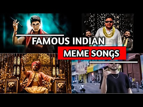 TOP 10 FAMOUS INDIAN MEME SONGS OF 2021