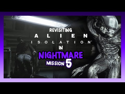Steam Community :: Video :: Alien Isolation | NIGHTMARE | MISSION 5 ...