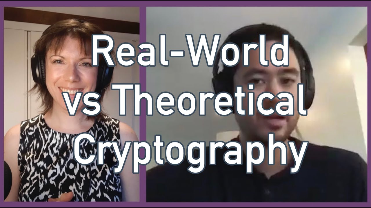 1/5 Theoretical vs. Real-World Cryptography (David Wong)