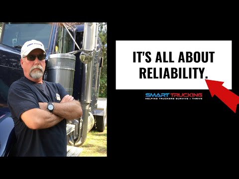 Reliability in Trucking. It's Everything.