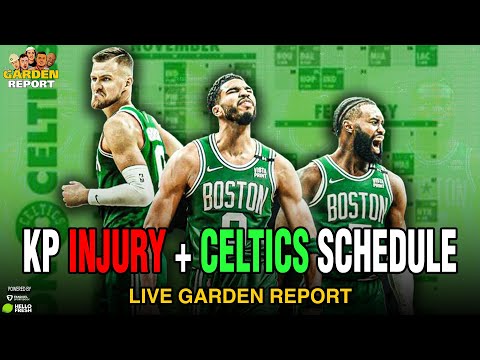 Celtics Schedule Breakdown and Kristaps Porzingis Injury Update