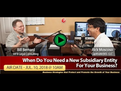When Do You Need a New Subsidiary Entity For Your Business?