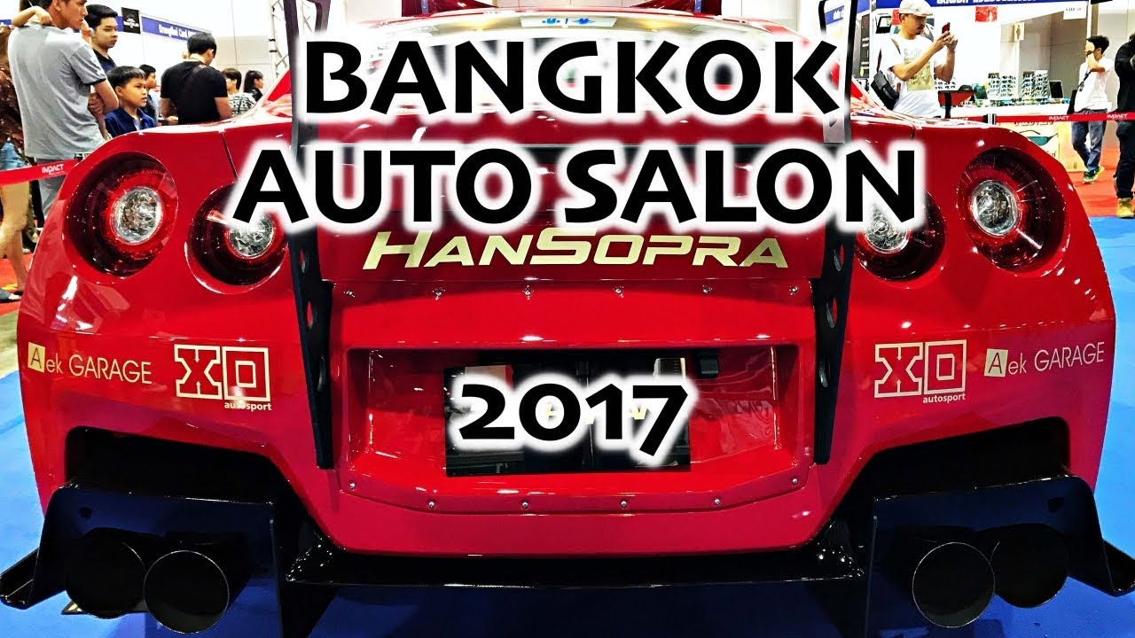 Bangkok International Auto Salon 2017 🚗
