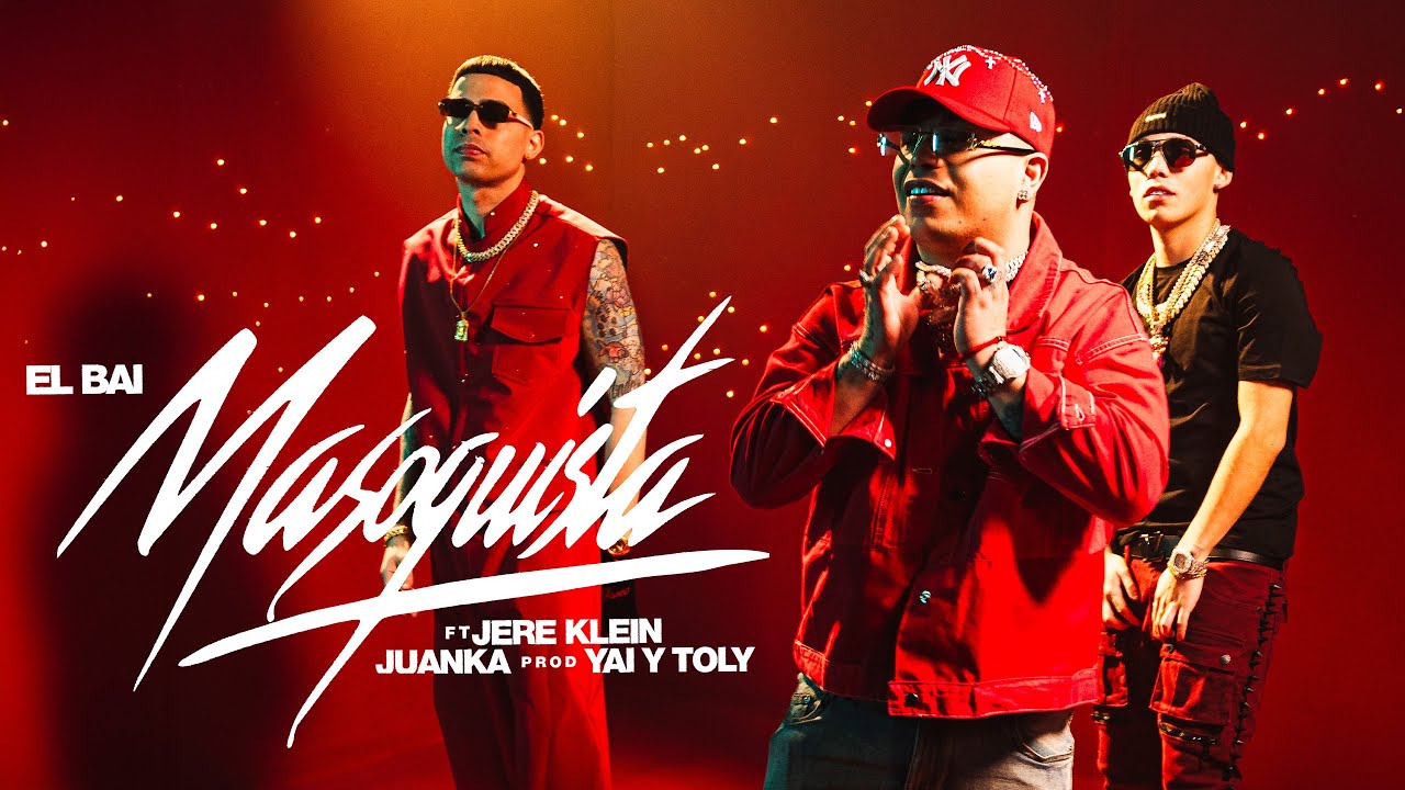 El Bai Ft. Jere Klein, Juanka y Yai Y Toly - Masoquista