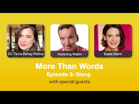 More Than Words Podcast | S2 | Ep 3: Why you should learn slang