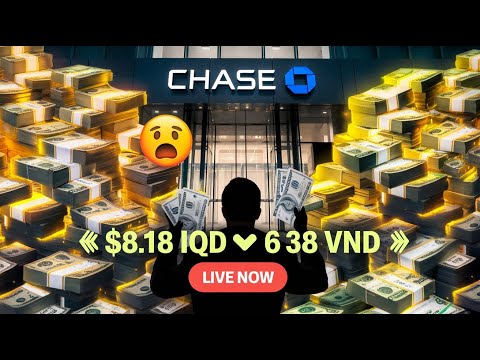 ๐จ Chase Bank CONFIRMS $8.18 IQD & $6.38 VND! ๐ฐ Nationwide Exchange NOW LIVE ๐ฅ | RV News 2025
