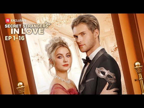 Secret Strangers in Love Full Movie | ReelShort