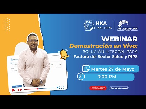 Demostración en Vivo: Solución Integral para Factura del Sector Salud y RIPS - The Factory HKA