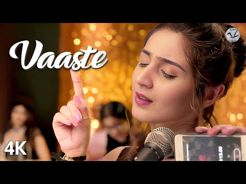 Vaaste Song Dhvani Bhanushali, Tanishk Bagchi Nikhil D Bhushan Kumar Radhika Rao, Vinay Sapru