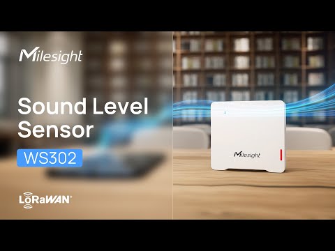 Milesight Sound Level Sensor WS302 - myDevices