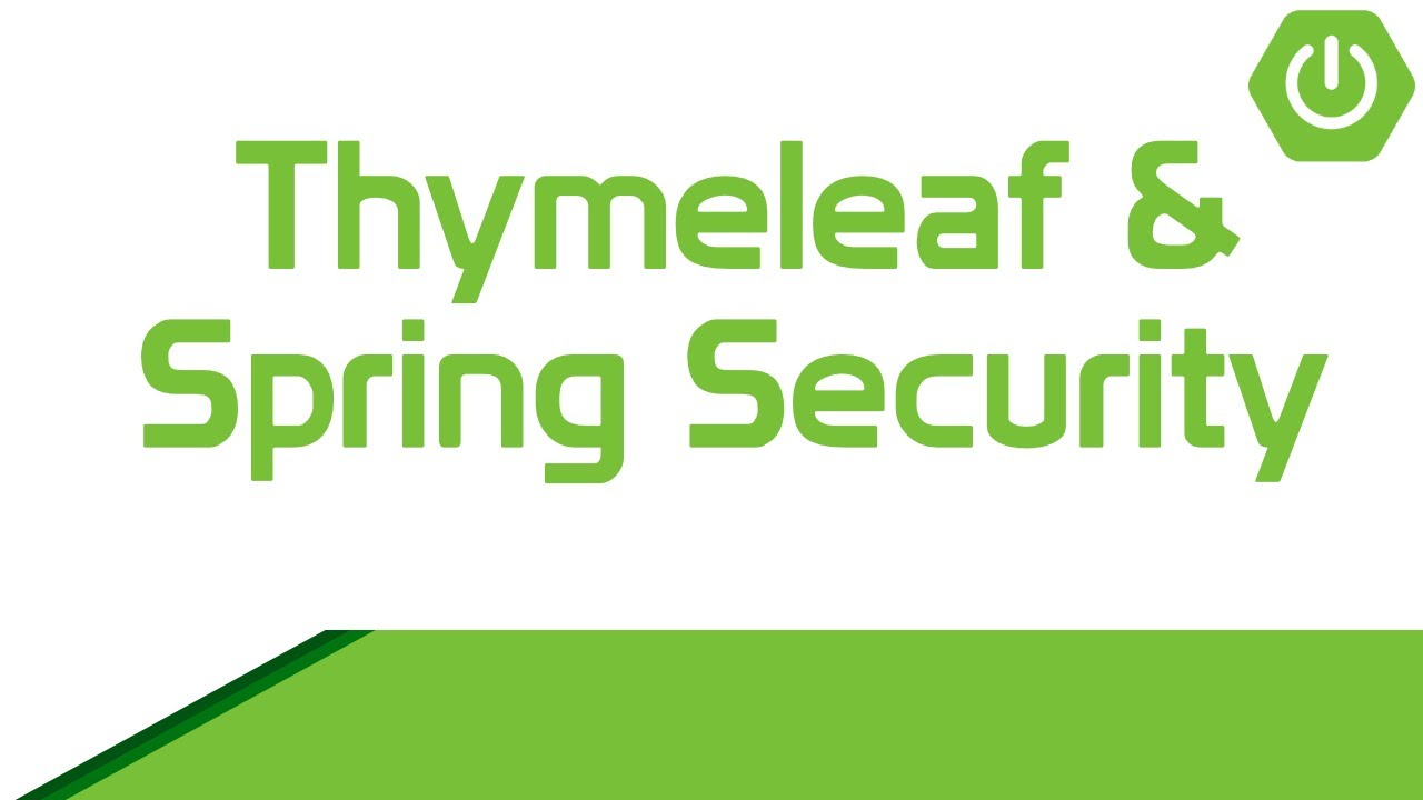 Integrating Thymeleaf and Spring Security