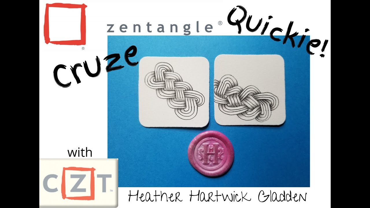 Cruze | Zentangle® Quickie