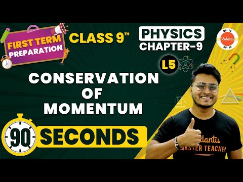 Conservation of Momentum One Shot in 90 Seconds | Force and Laws of Motion | Class 9 Science Ch-9