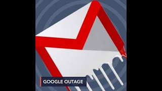 Google services suffering from outages, errors