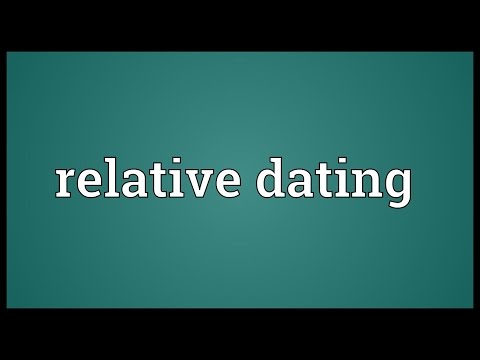 Relative dating Meaning
